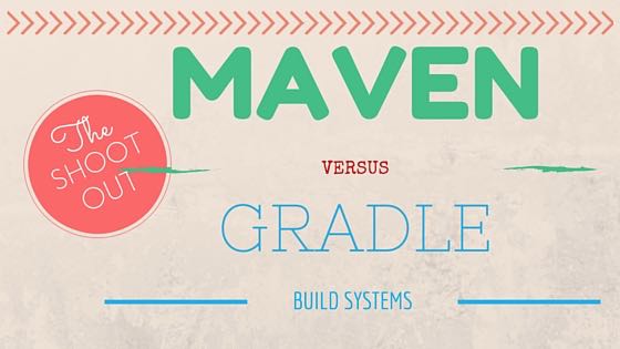 10 reasons why we chose Maven over Gradle