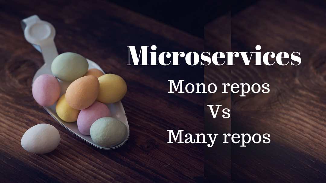 Microservices: Pros and Cons of Mono repos